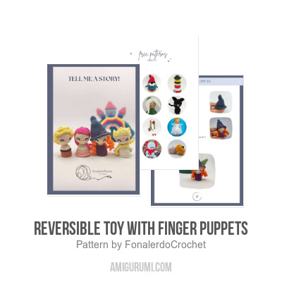 Reversible toy with finger puppets amigurumi pattern - Amigurumi.com