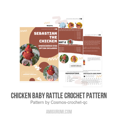 Chicken baby rattle crochet pattern amigurumi pattern - Amigurumi.com