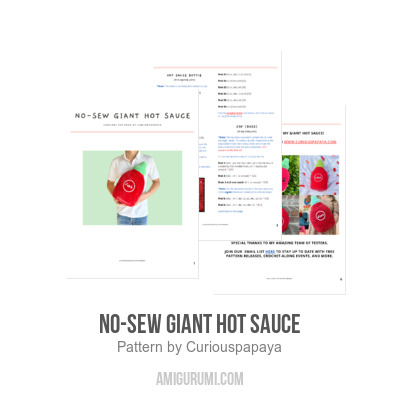 No-Sew Giant Hot Sauce amigurumi pattern - Amigurumi.com