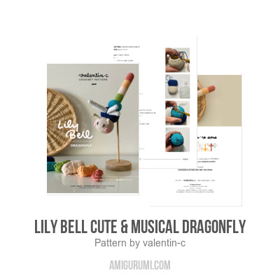 LILY BELL cute & musical dragonfly amigurumi pattern - Amigurumi.com