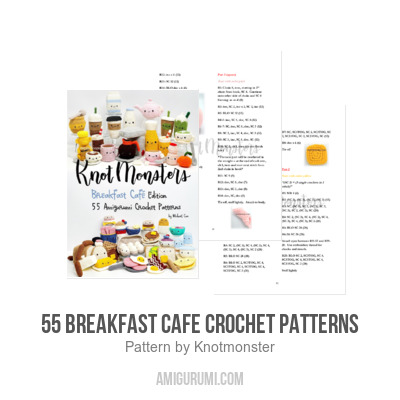 55 Breakfast Cafe Crochet Patterns amigurumi pattern - Amigurumi.com