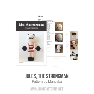 Jules, the Strongman amigurumi pattern - Amigurumi.com