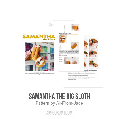 Samantha the Big Sloth amigurumi pattern - Amigurumi.com