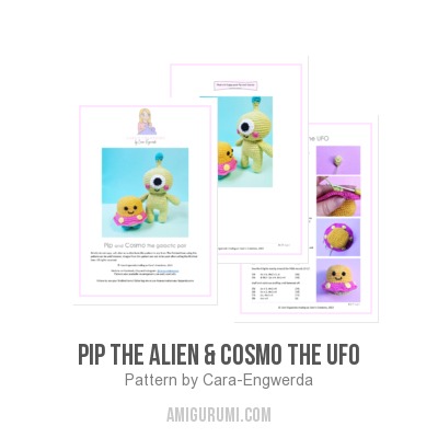 Pip the Alien & Cosmo the UFO amigurumi pattern - Amigurumi.com