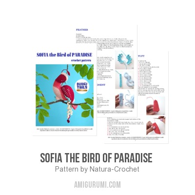 Sofia the Bird of Paradise amigurumi pattern - Amigurumi.com
